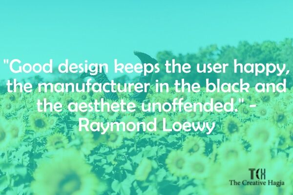 16 Powerful Quotes About Design - The Creative Hagja